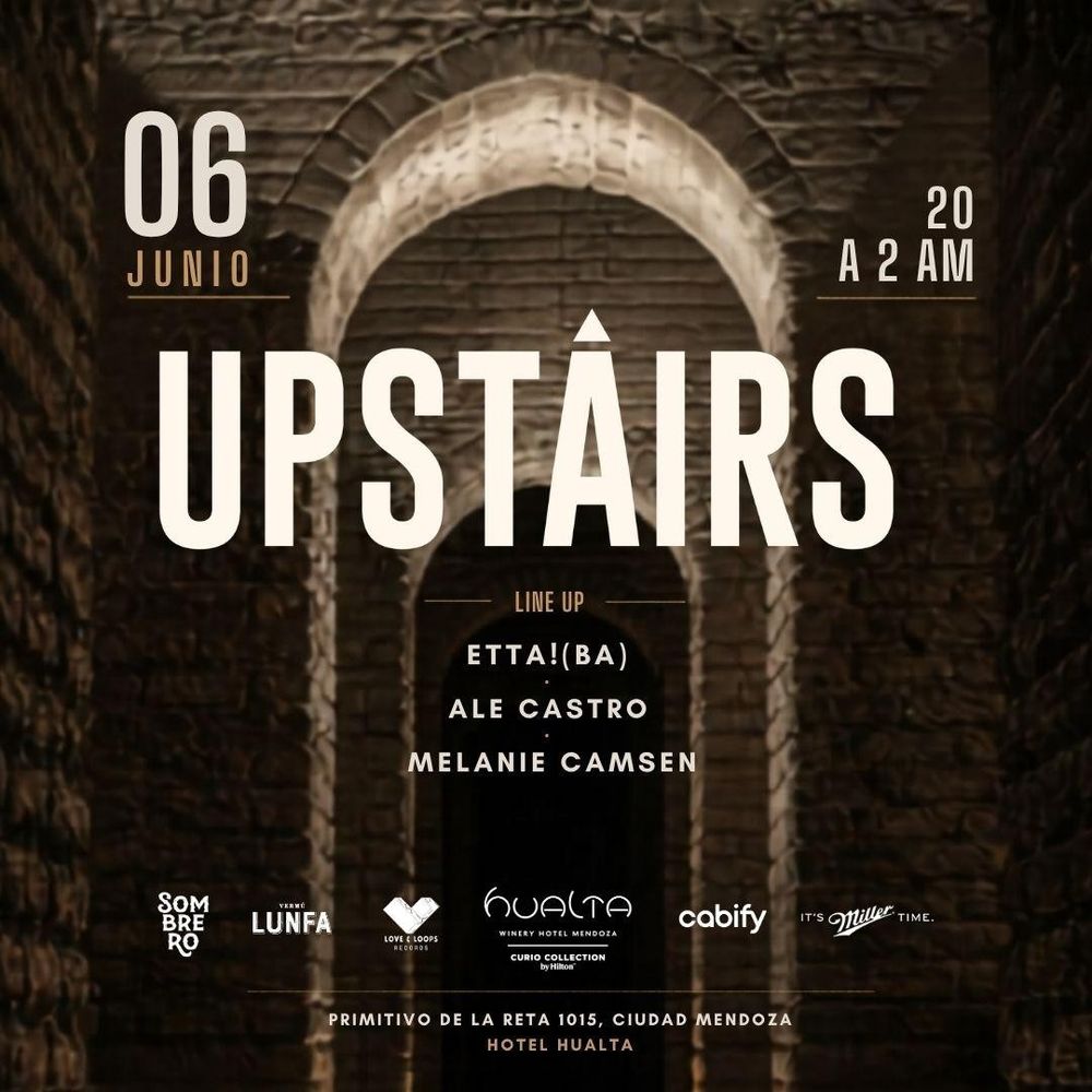 Llega una nueva edición de UPSTAIRS en Hualta Winery Hotel, Curio ...