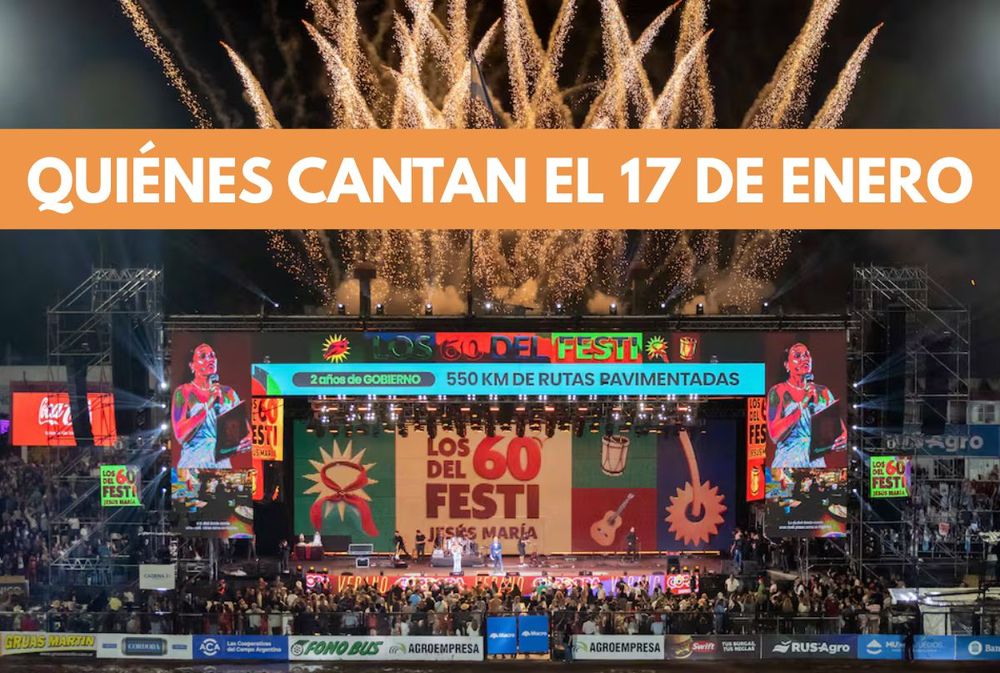 Jesús María 2026: quiénes cantan hoy, sábado 17 de enero, y dónde verlo ...